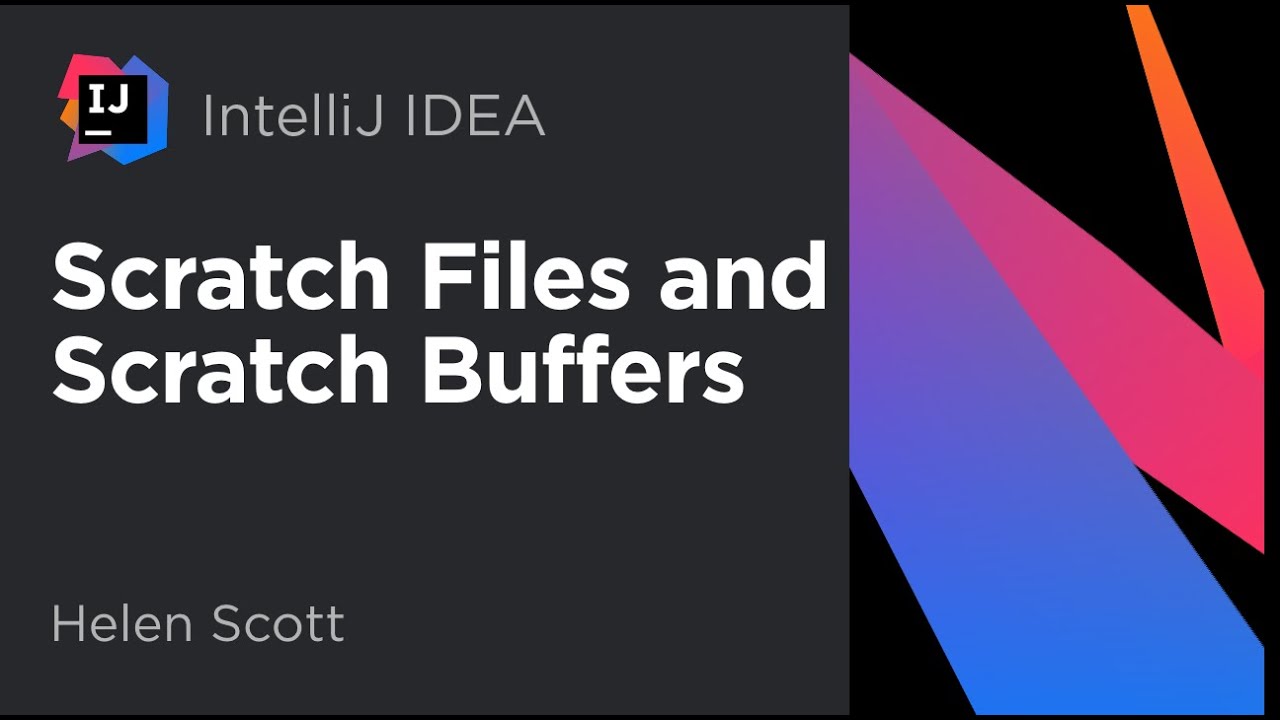 Intellij Idea Scratch Files And Scratch Buffers Youtube