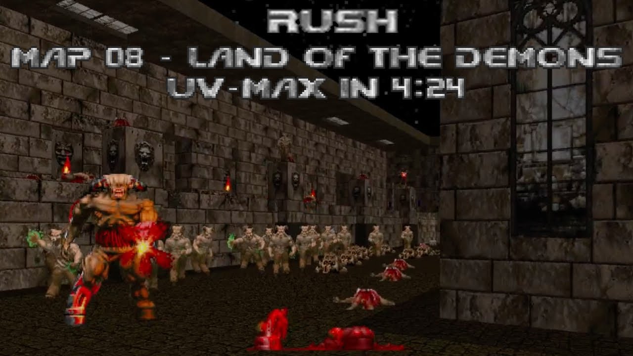 (Doom II) Rush: Map 08 - Land of the Demons (UV-Max Speedrun in 4:24 ...