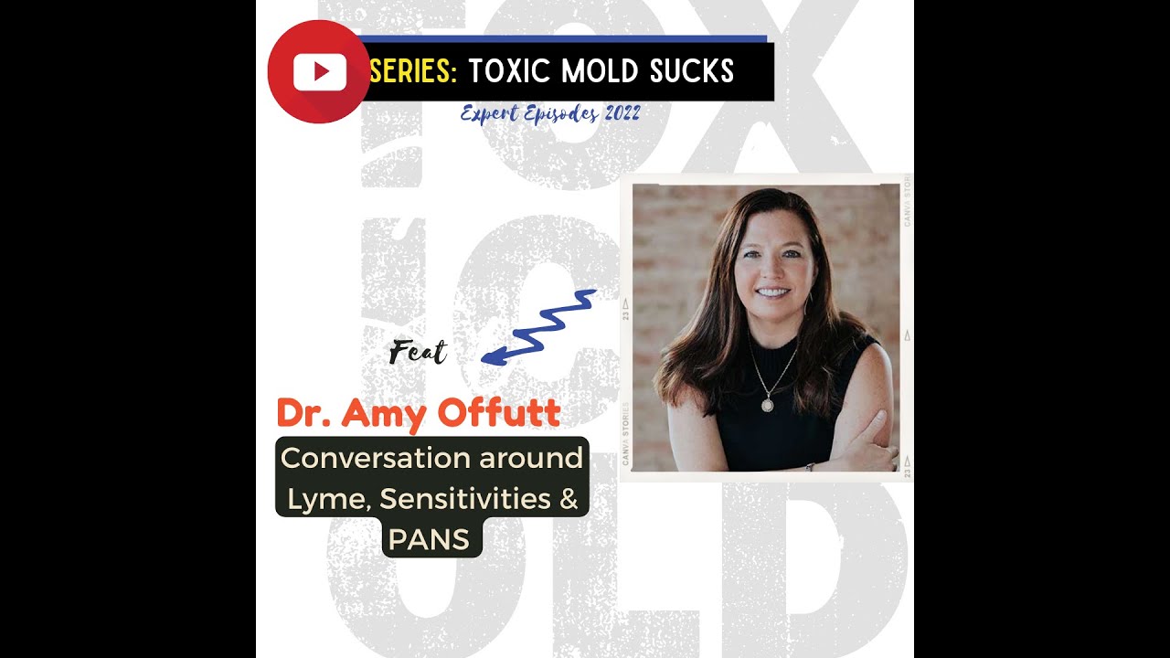 Dr. Amy Offutt Talks Lyme disease and Mold - YouTube