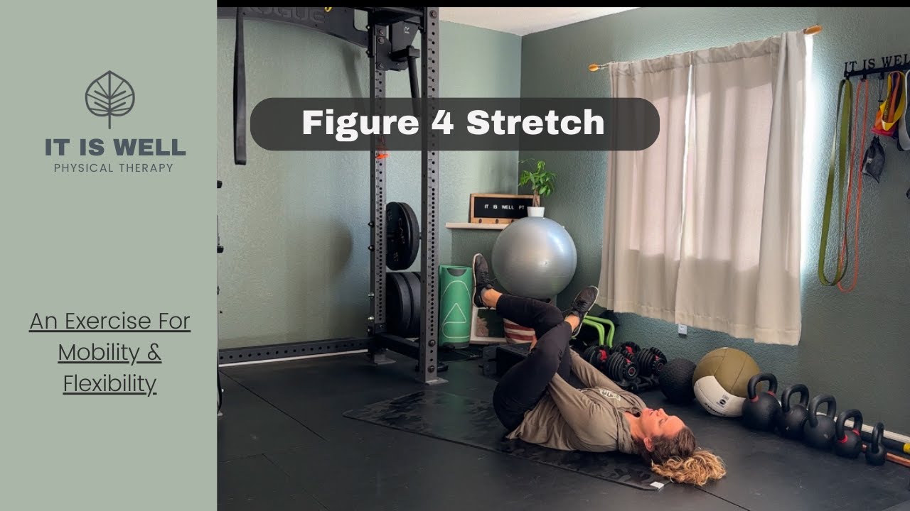 Figure 4 Stretch - Deep Hip Rotator Stretch - YouTube
