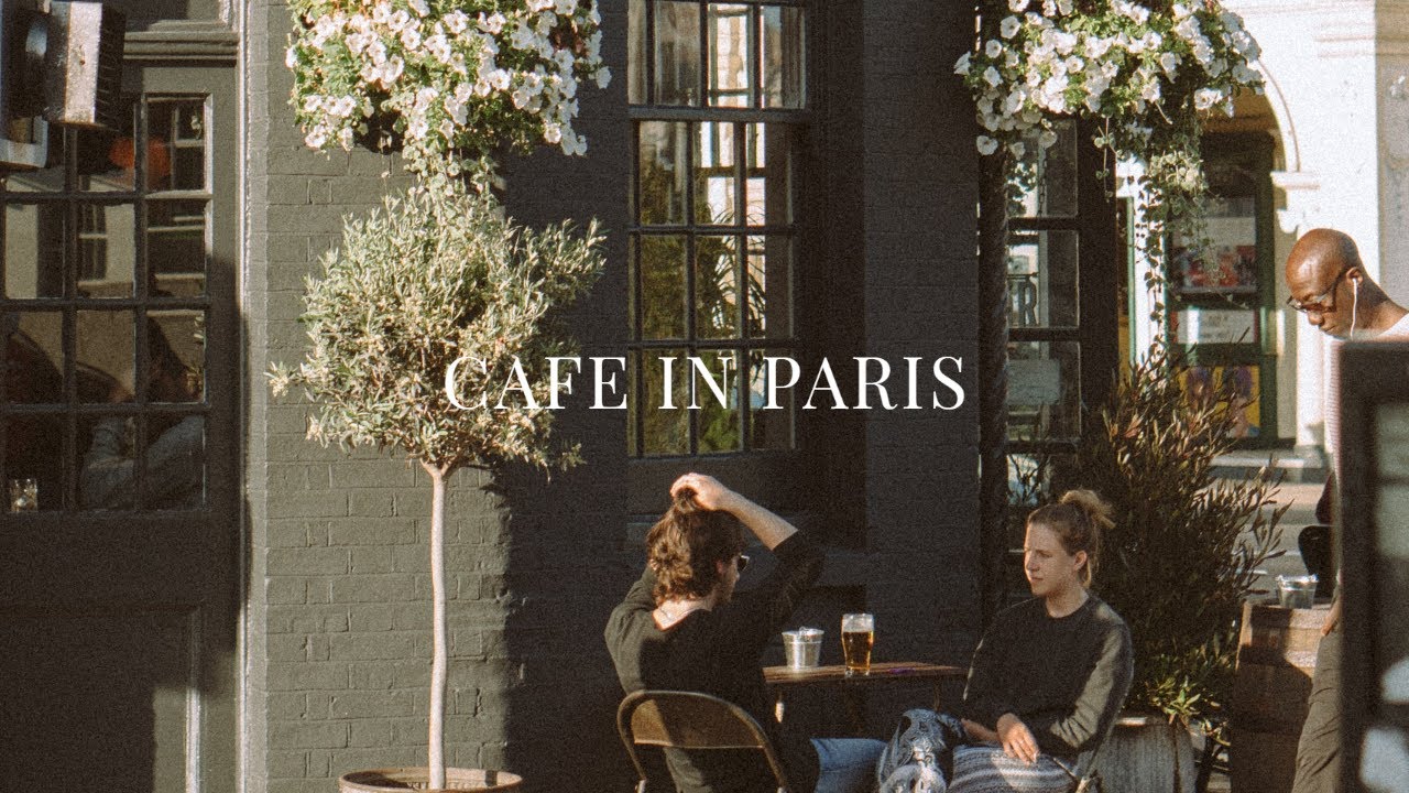 Paris Cafe Ambience BGM | Romantic Coffee Shop Playlist - YouTube