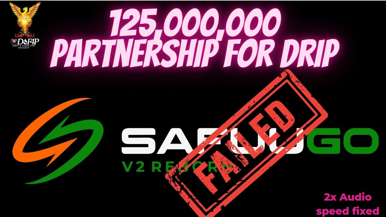 Drip Network Safuu Go failed launch is still bullish for drip-v2 - YouTube
