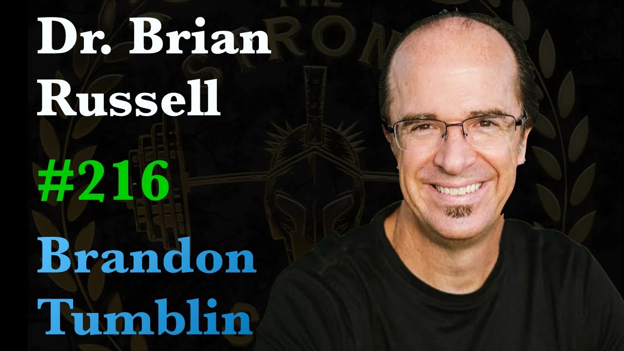 Dr. Brian Russell: The Spiritual Journey | The Strong Stoic Podcast ...