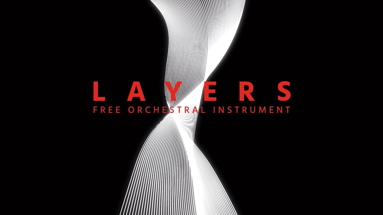 Layers: Free Orchestral Instrument - Trailer - YouTube