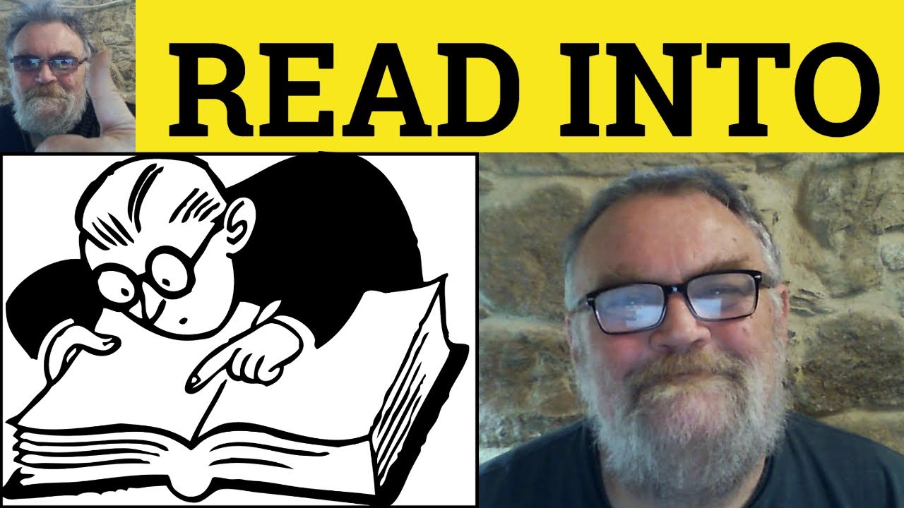 😎Read Into Meaning - Read Into Defined - Read Into Examples Read ...