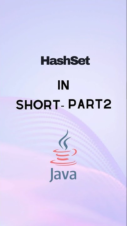 HashSet Part 2 | Java Collections| #shortsvideo #shortsyoutube # ...