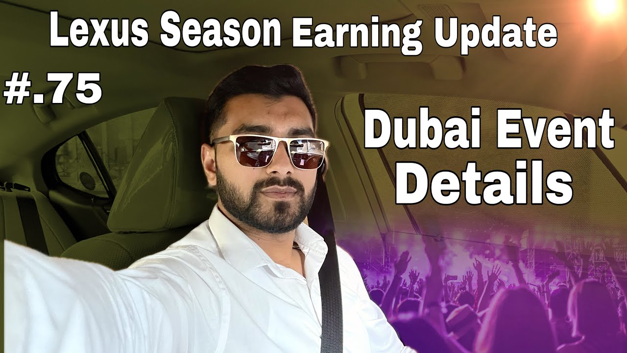 Limousine Season Earning Update | Lexus Uber Careem Daily Earning ...