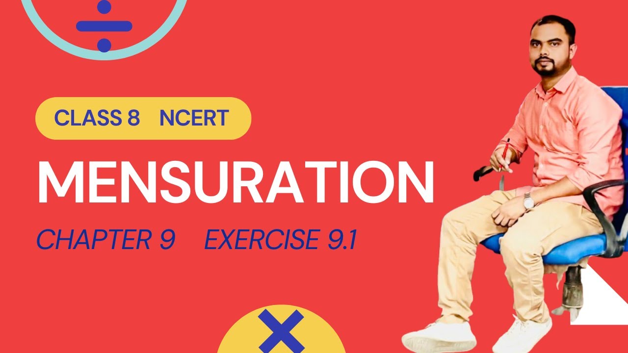 MENSURATION | CLASS 8 NCERT | CHAPTER 9 | EXERCISE 9.1 | ENGLISH MEDIUM ...