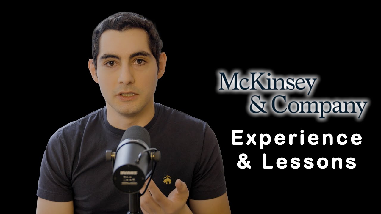 McKinsey Consulting: What I’ve learned | Career, Opportunities, and ...