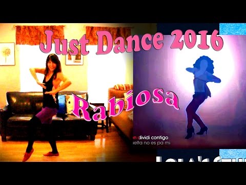 Just Dance 2016 Rabiosa Full Gameplay (Lola)