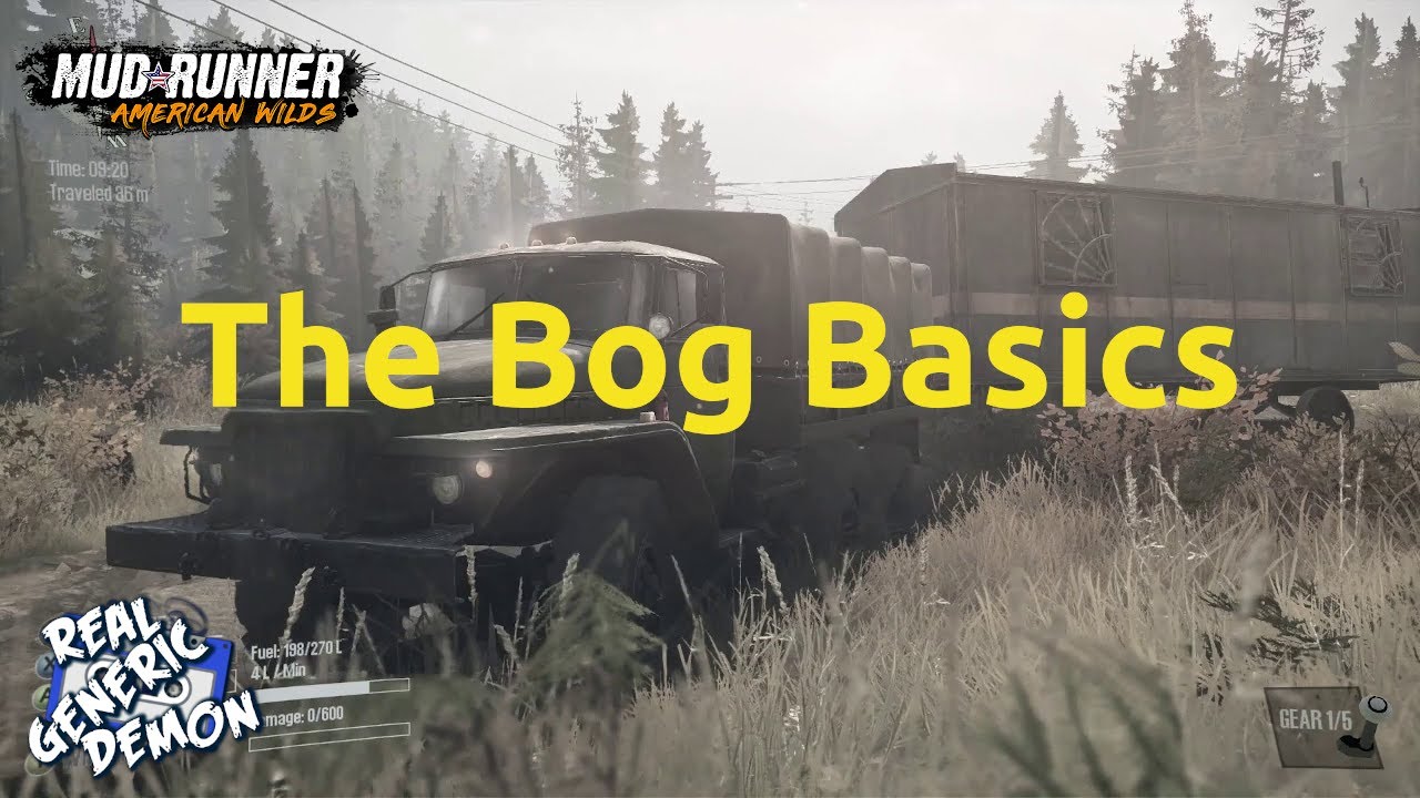 Mudrunner - Ep1: The Bog Basics - YouTube