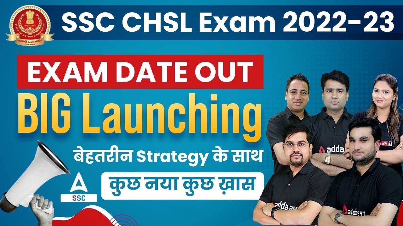 SSC CHSL 2022 23 SSC CHSL Exam Date Out SSC CHSL Preparation ssc-chsl-2022-23-ssc-chsl-exam-date-out-ssc-chsl-preparation