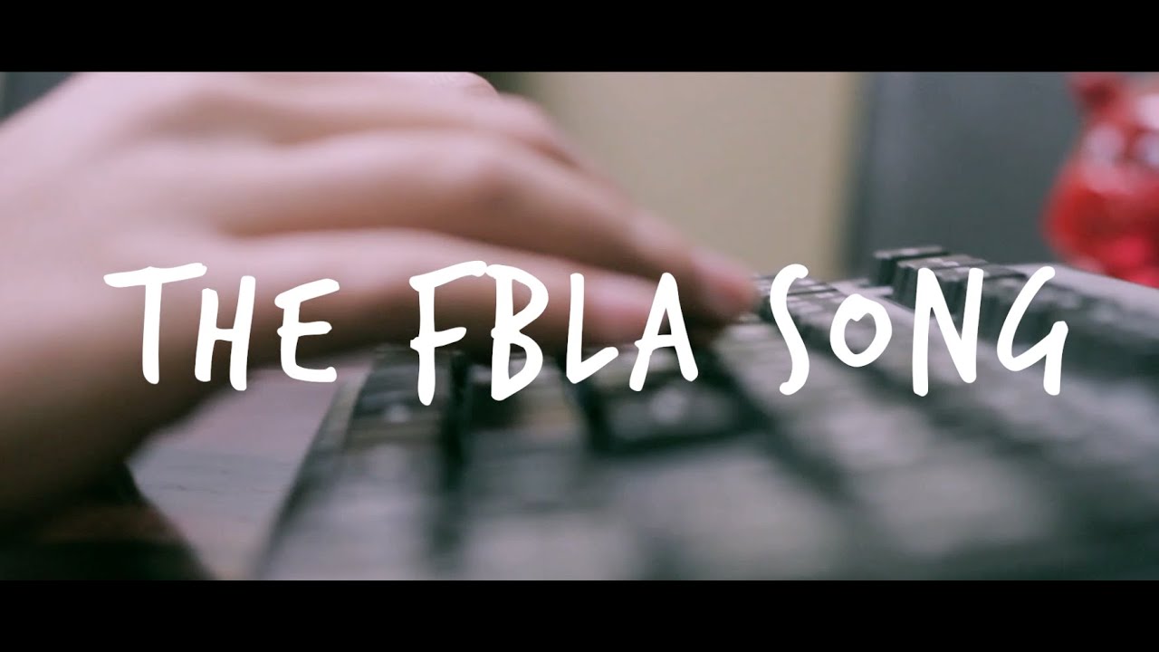 FBLA Music Video 2016 "The FBLA Song" - YouTube