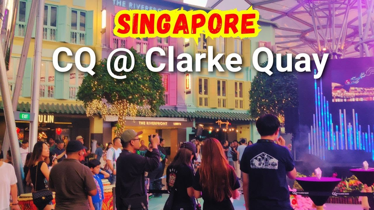 Grand Opening of CQ @ Clarke Quay with Performances & Drone Show! # ...
