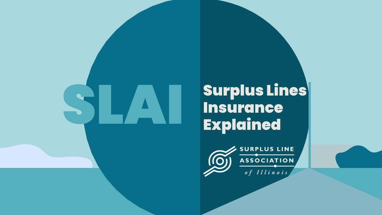 Surplus Lines Insurance Explained - YouTube