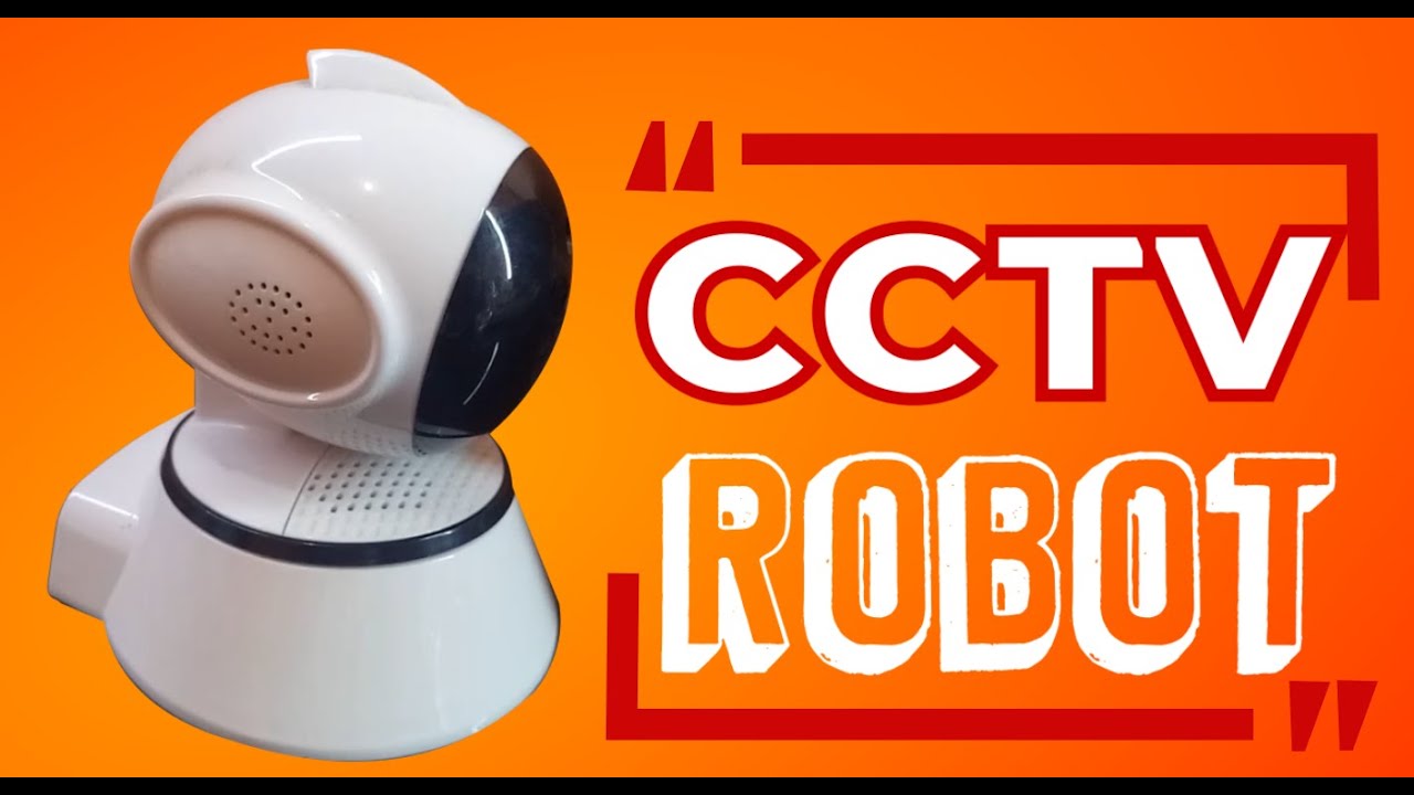 DISTRIBUTOR CCTV ROBOT ONLINE CAMERA WIFI - YouTube