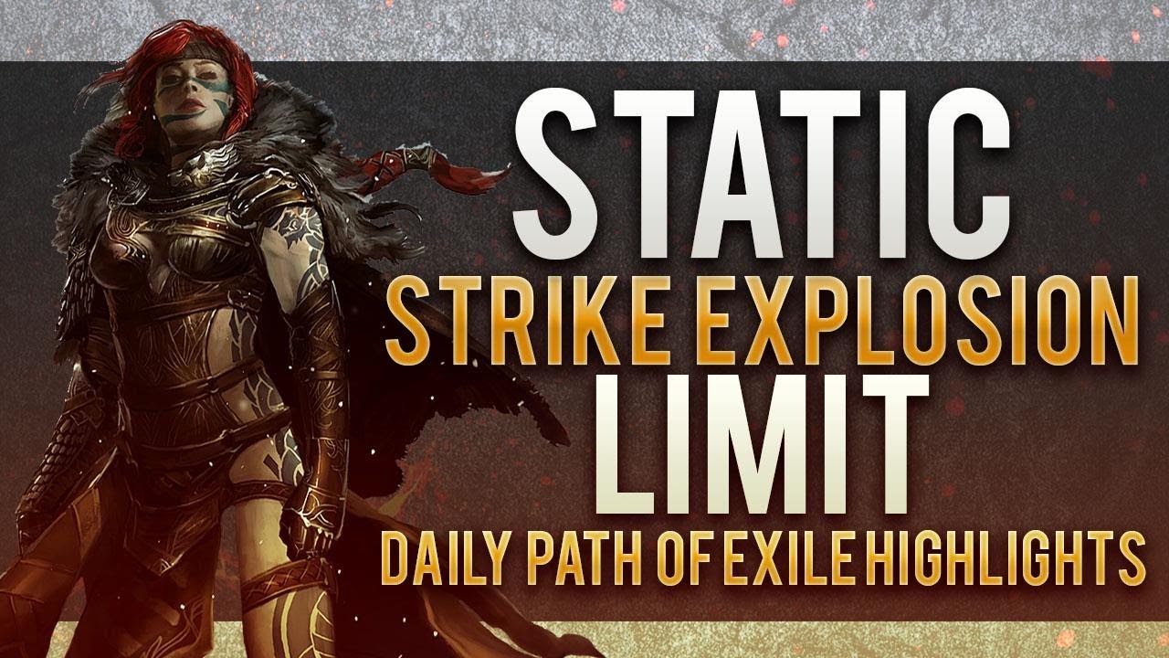 Static strike explosion limit | Daily Path of Exile Highlights - YouTube