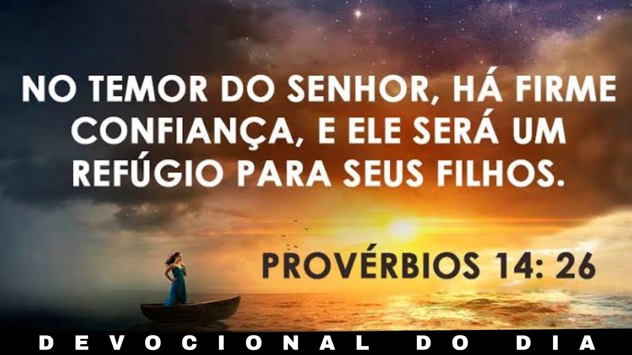 📖 Devocional do dia - Provérbios 14:26 - YouTube