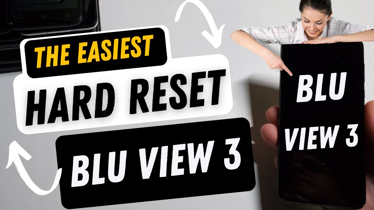 Blu View 3 Factory Reset Hard Reset The Easiest Way - YouTube
