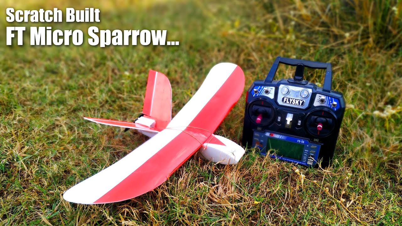FT Micro Sparrow | How to build micro FT Sparrow| - YouTube