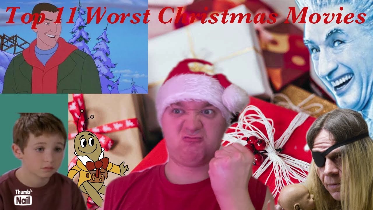 Top 11 WORST Christmas Movies (aka Christmas MOVIE REVIEWS Season 2 ...