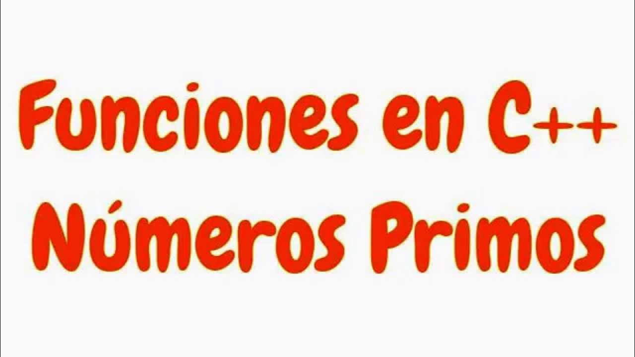 Numeros Primos en C++ - YouTube