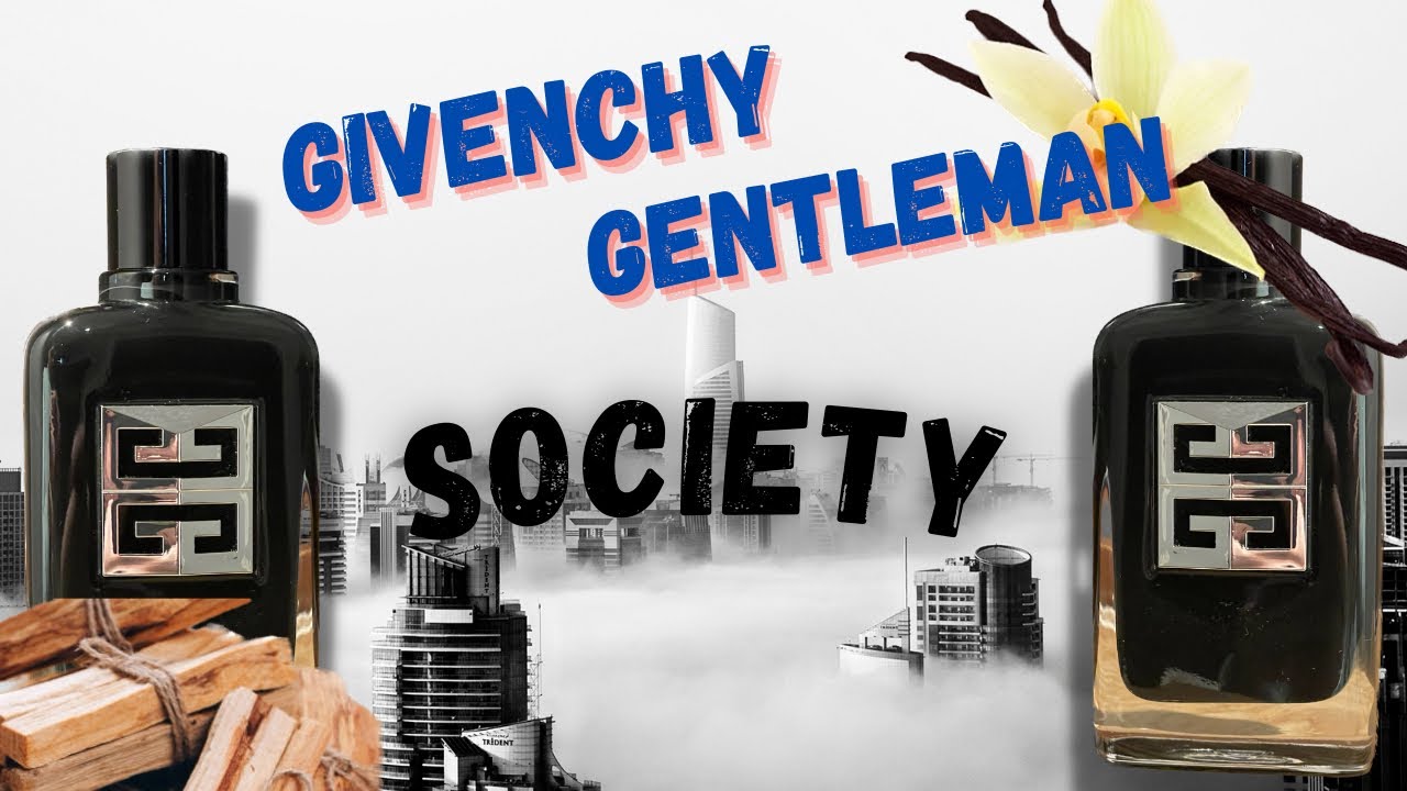 Givenchy gentleman society review new release - YouTube