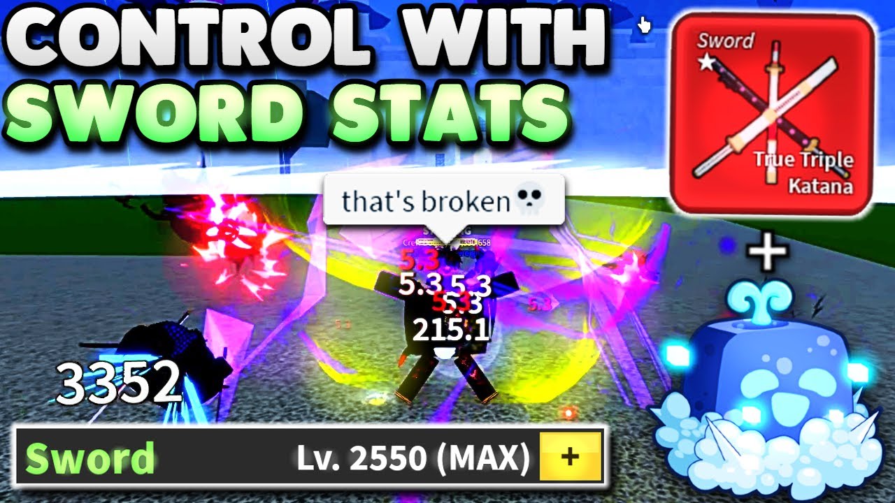 Using CONTROL But, With MAX SWORD STATS Is OP... (Blox Fruits) - YouTube