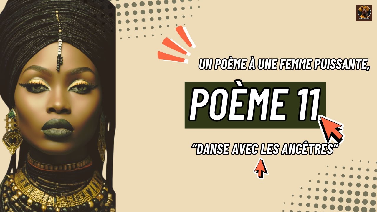 POEME 11 : DANSE AVEC LES ANCÊTRES - YouTube
