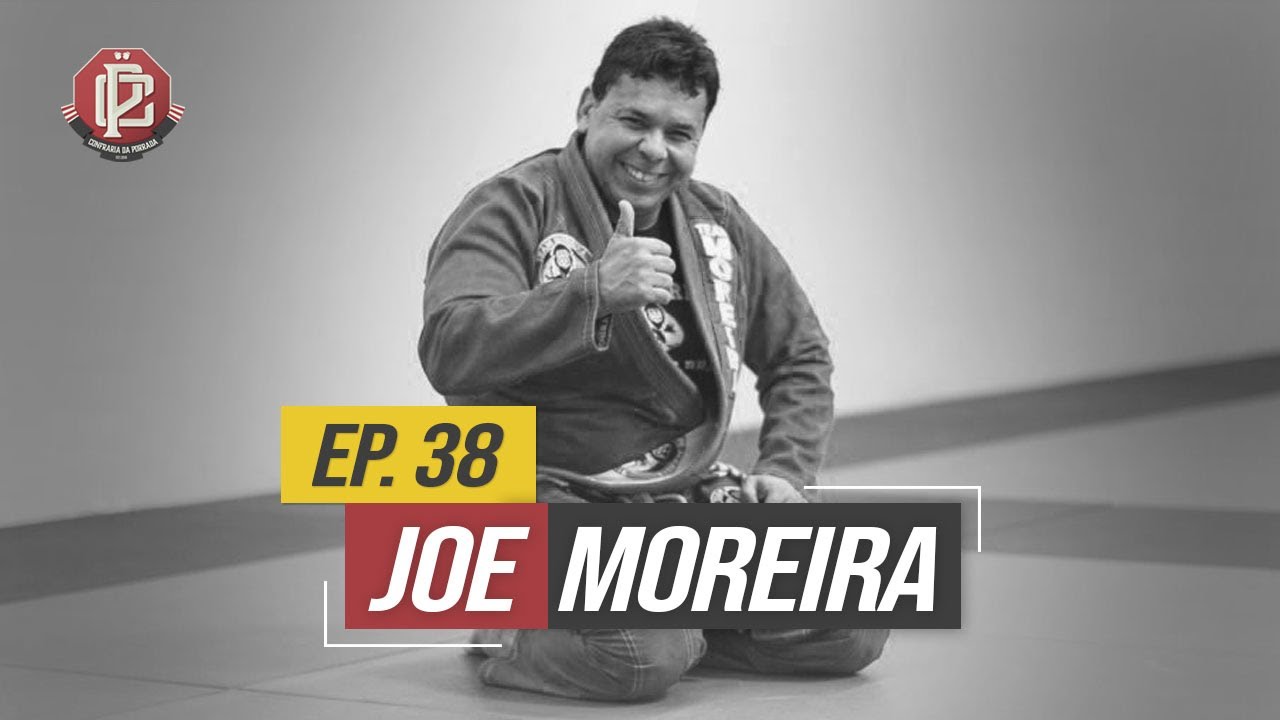 Ep.: 38 - Joe Moreira - YouTube
