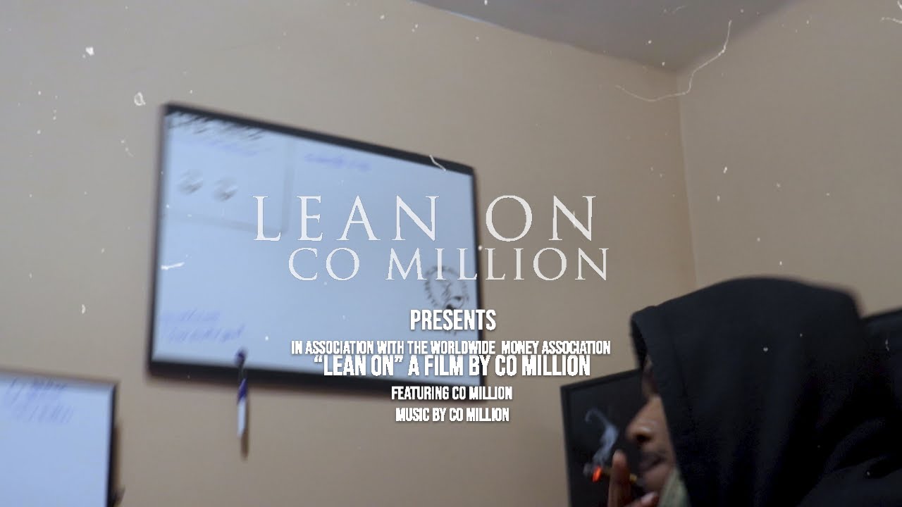 Co Million - Lean On (Official Video) - YouTube