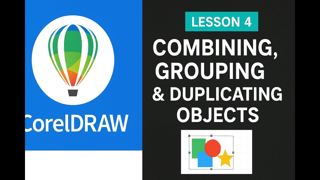 CorelDRAW Lesson 4: Combine, Group & Duplicate Objects | CorelDRAW Tutorial for Beginners - YouTube