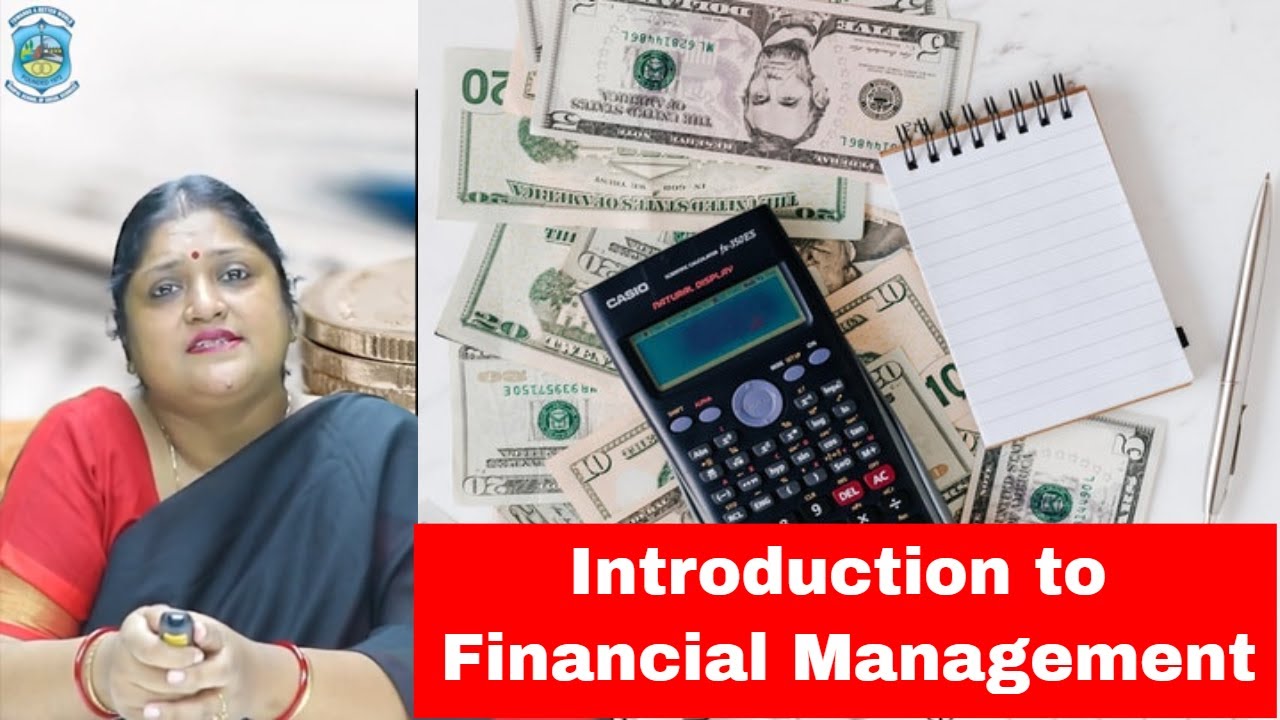 Subject - Financial Management, Topic - Introduction to Financial ...