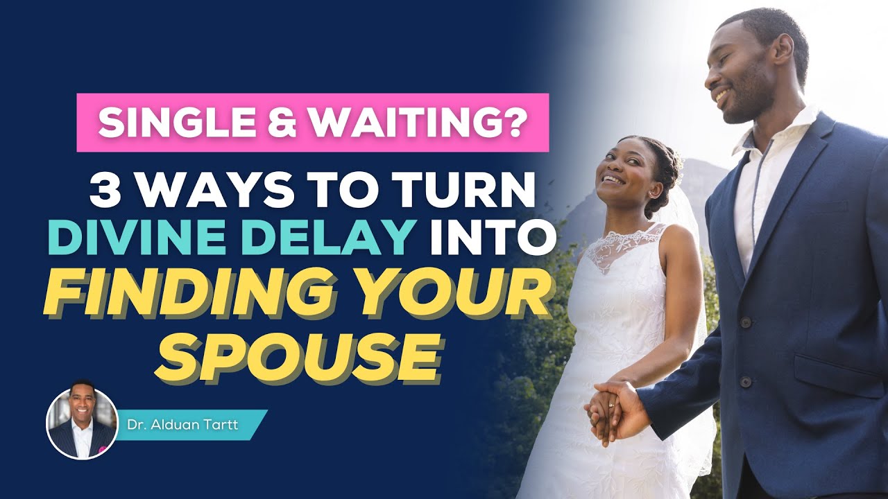 Tired of Waiting for Love? Here's How to Prepare for the Spouse You ...