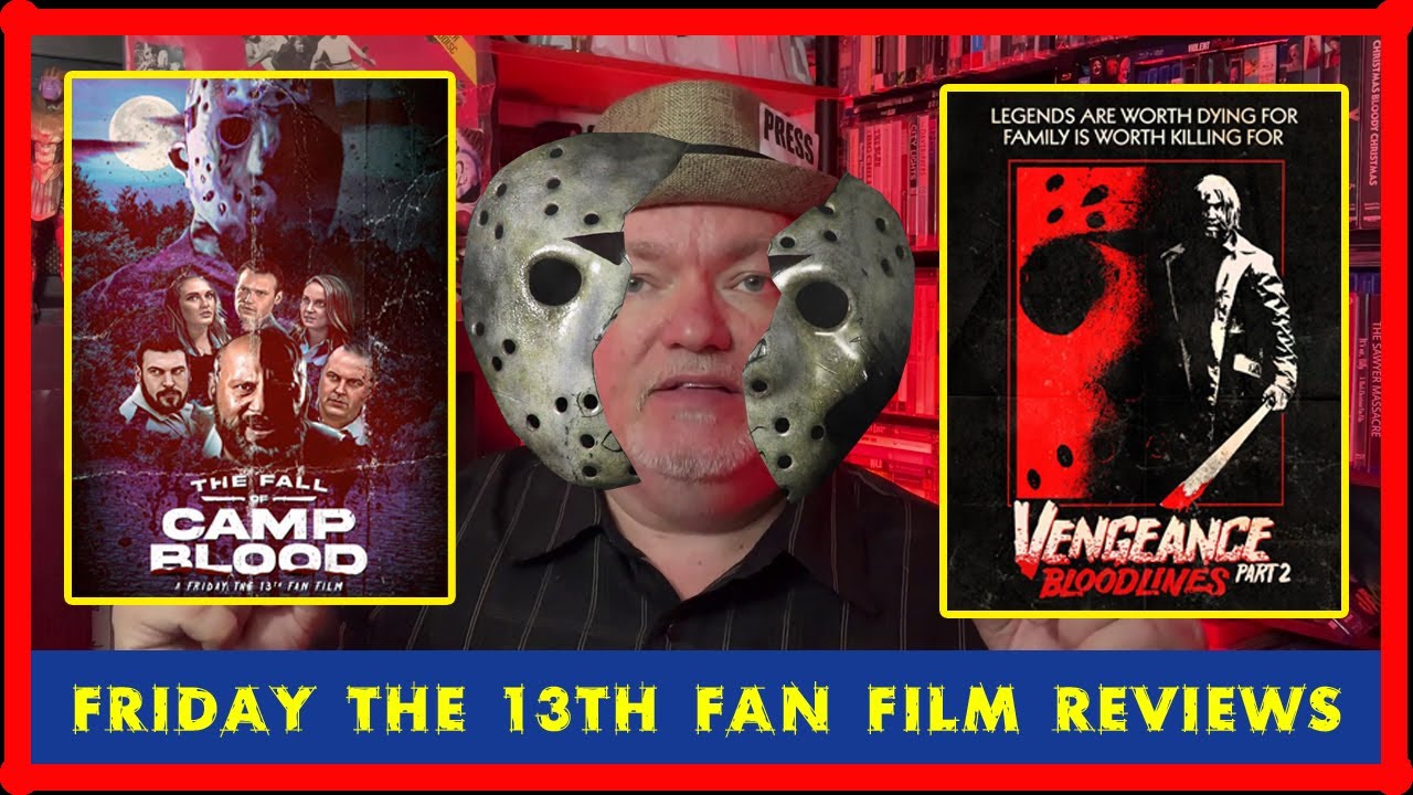 FALL OF CAMP BLOOD & VENGEANCE 2 BLOODLINES Friday The 13th Fan Film ...