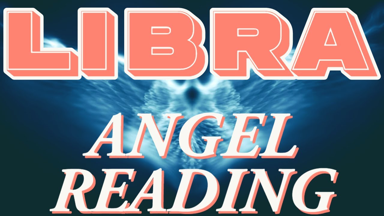 LIBRA ANGEL READING! FEBRUARY 2023 - YouTube