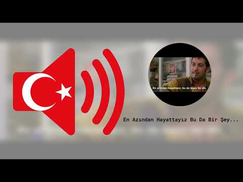 En Azından Hayattayız Bu Da Bir Şey Be Abi - Her Şey Çok Güzel Olacak (1998) - Ses Efekti