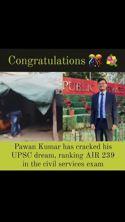 The Dream Journey of UPSC Exam Topper Pawan Kumar Rank 239 | #upsc # ...