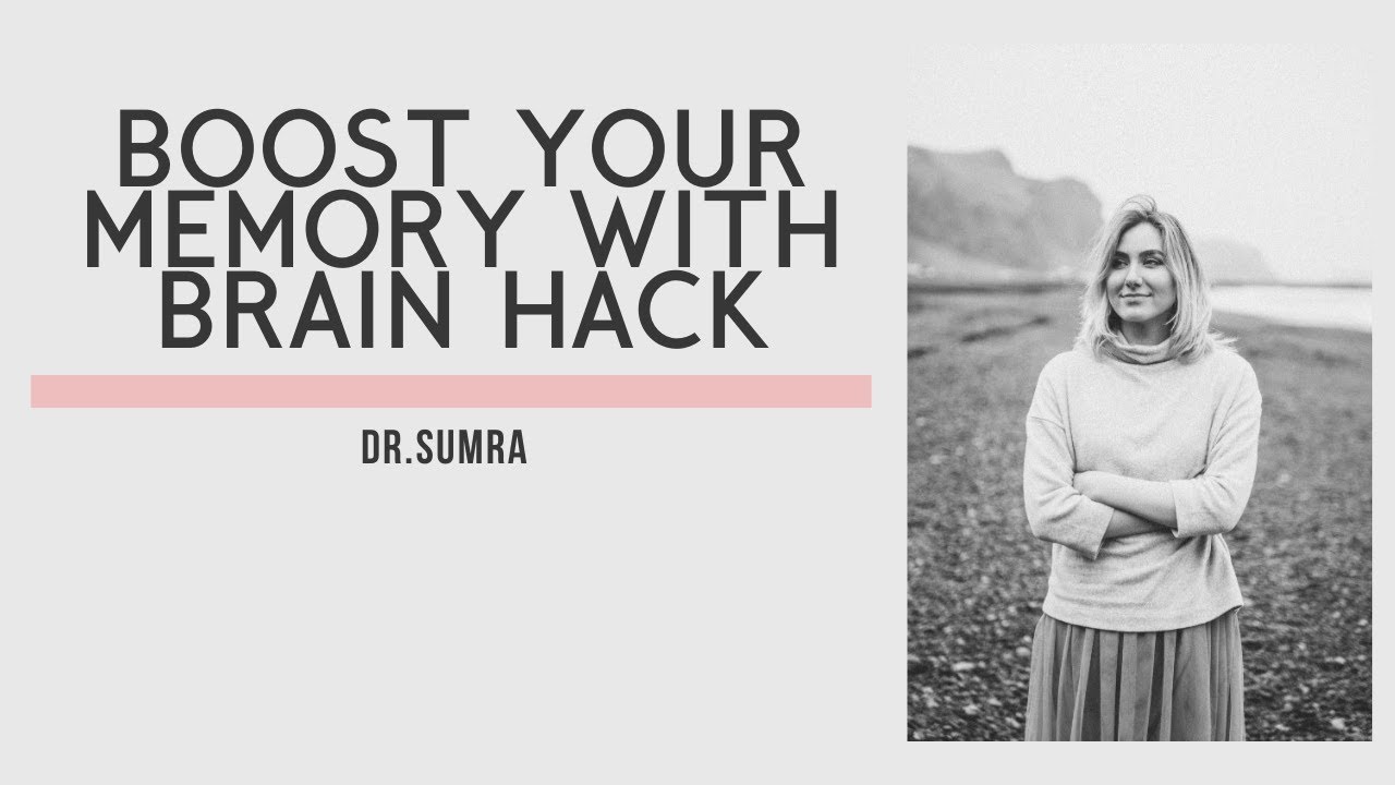 Boost Your Memory with Brain Hack - YouTube