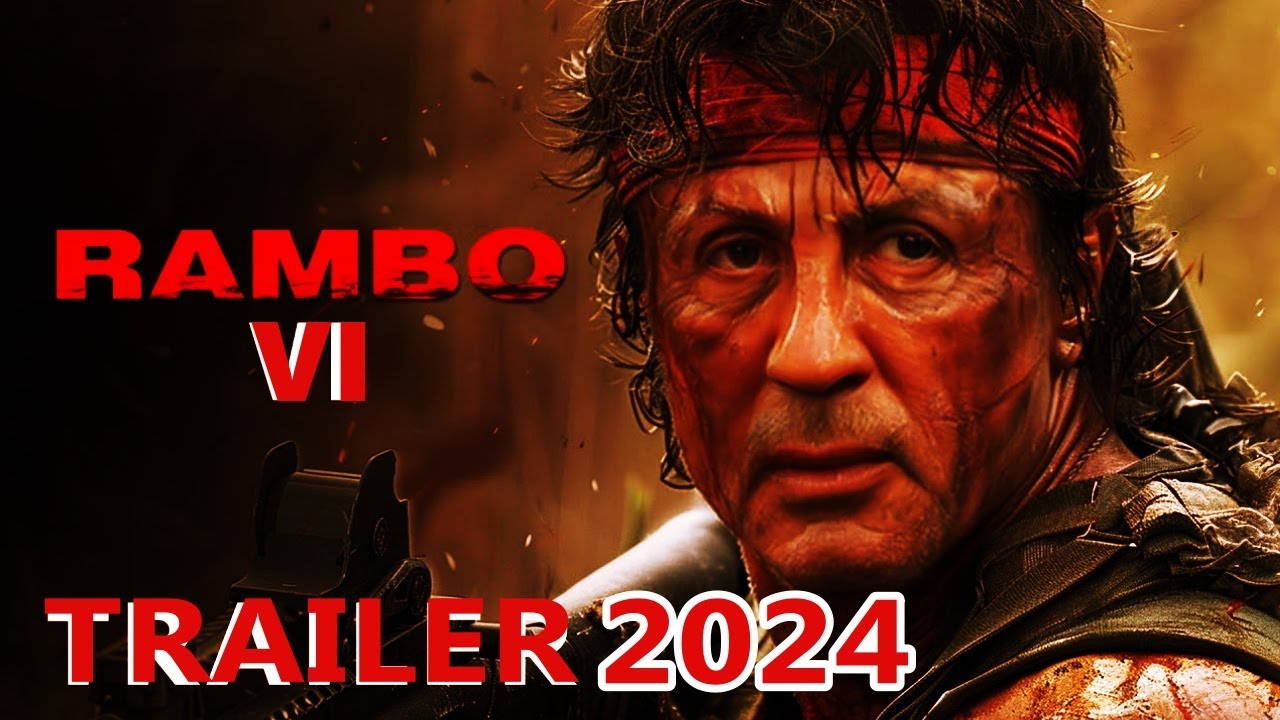 RAMBO 6 TRAILER 2024 /Sylvester Stallone - YouTube