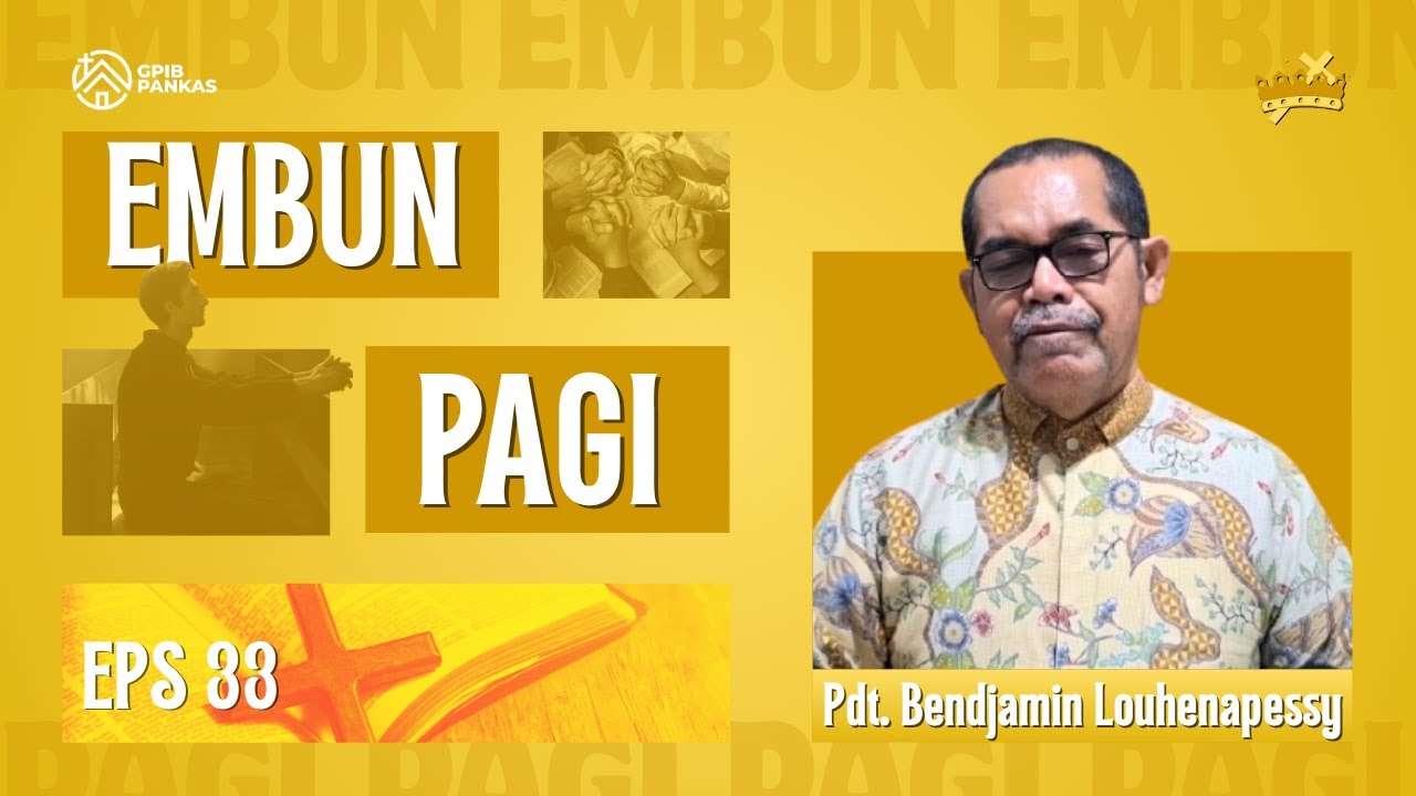 Embun Di Pagi Hari - TETAP NYATAKAN KEBENARAN WALAU PAHIT | 7 JUNI 2025 ...