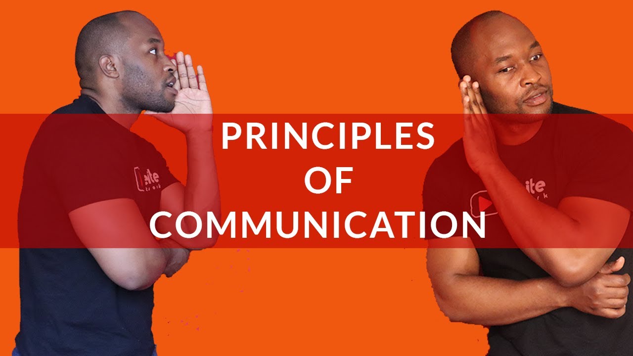 Lecture 2 Principles of communication | COMMUNICATION SKILLS - YouTube