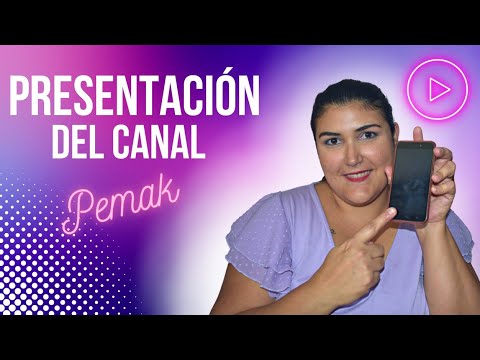 Presentación del canal || PEMAK - YouTube