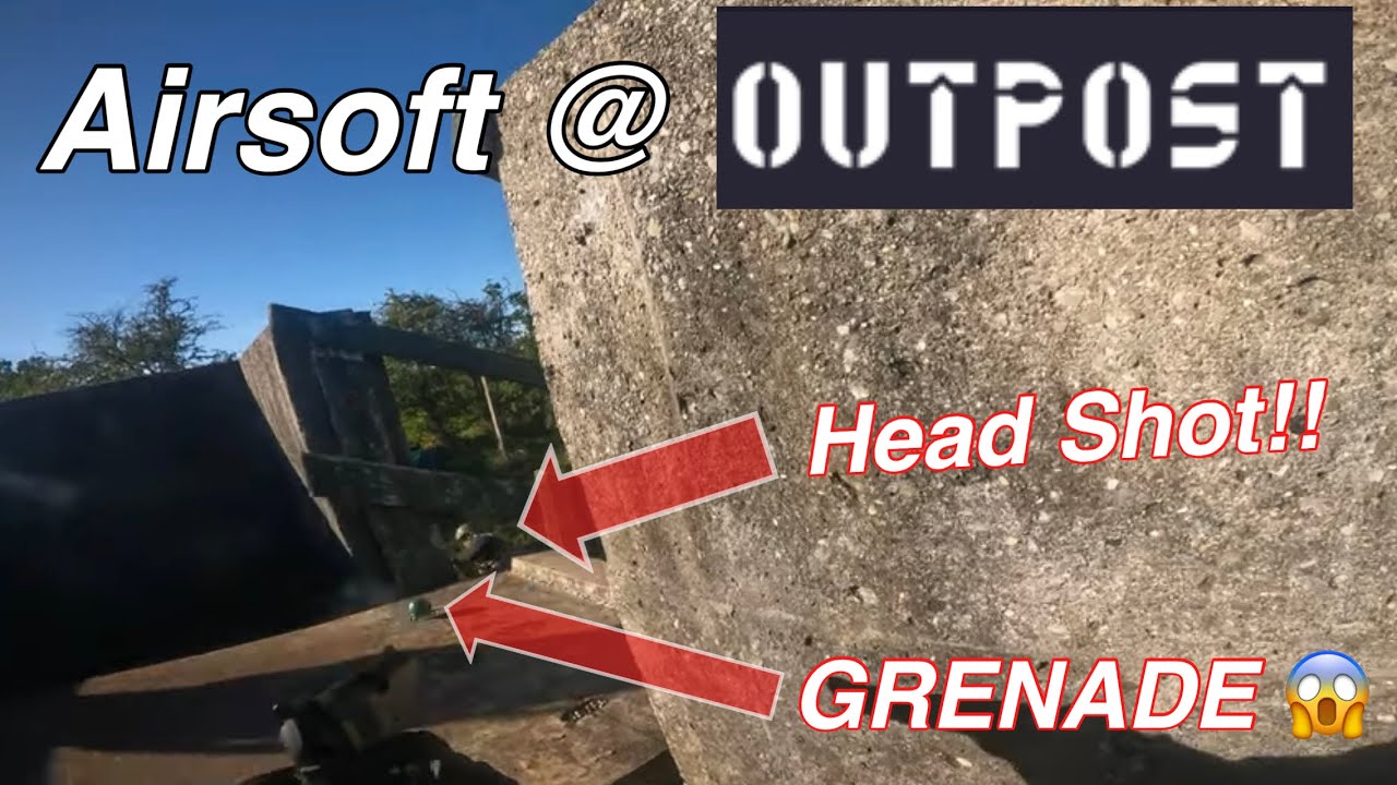 AIRSOFT @ OUTPOST CHESTER. LAST MAN STANDING DESTROYED BY GRENADE ...