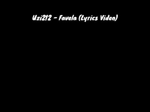 Uzi212 - Favela (Lyrics Video)Karaoke - Sözleri #Uzi #Favela #212