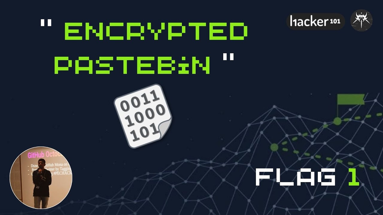 Hacker101 Ctf Encrypted Pastebin Flag 1 Walkthrough Youtube