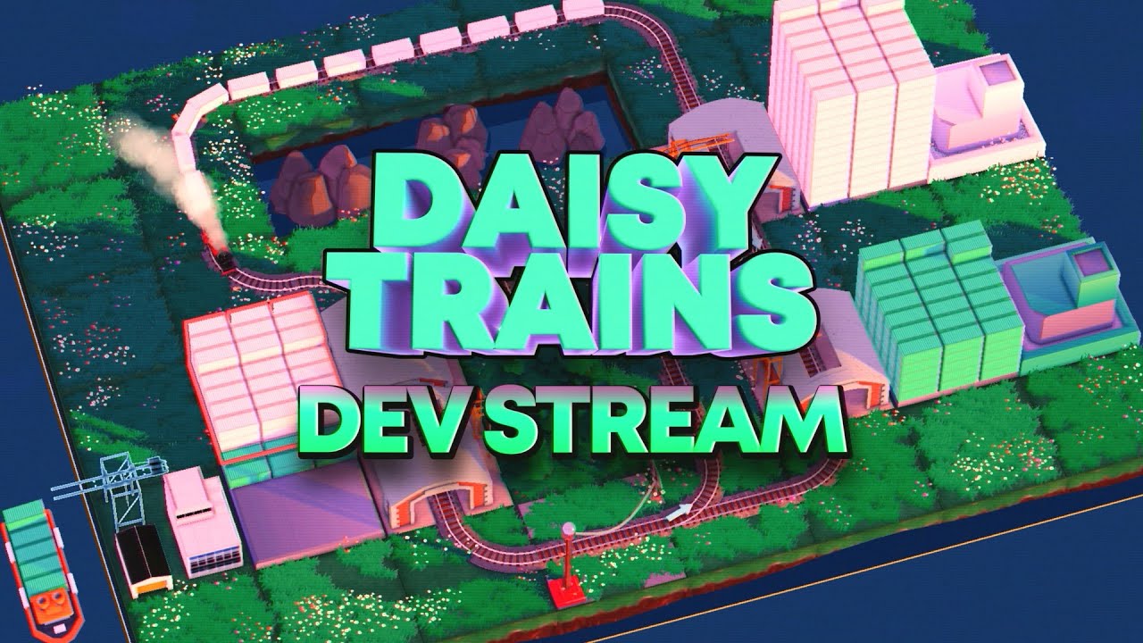 Daisy Trains Dev Stream #034 - Model Citizen 😇 - YouTube