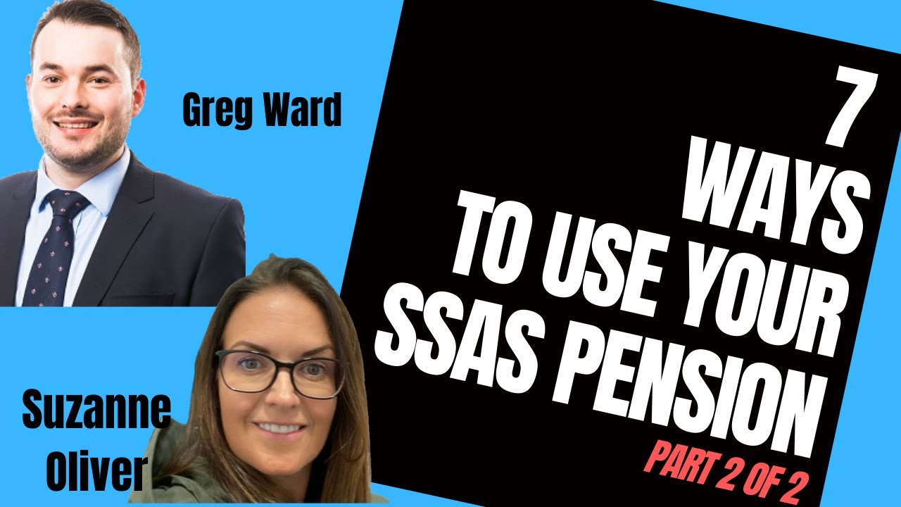 7 WAYS TO USE YOUR SSAS PENSION - PROPERTY DEVELOPERS PART 2 - YouTube