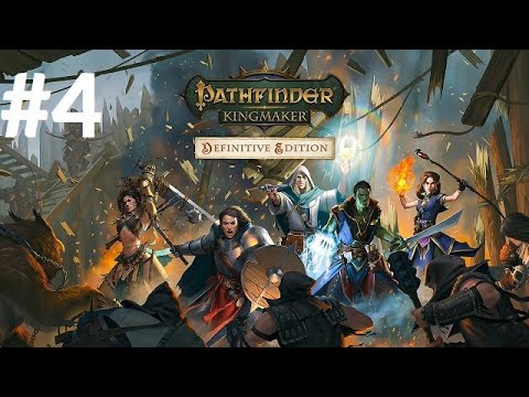 "Pathfinder: Kingmaker" #4 A bitter rival (1/2) - YouTube