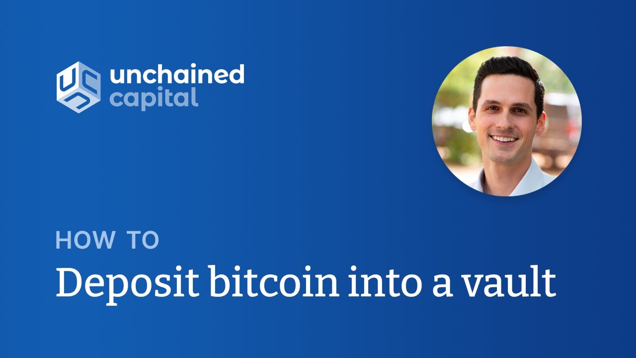 How to deposit bitcoin into a vault - YouTube